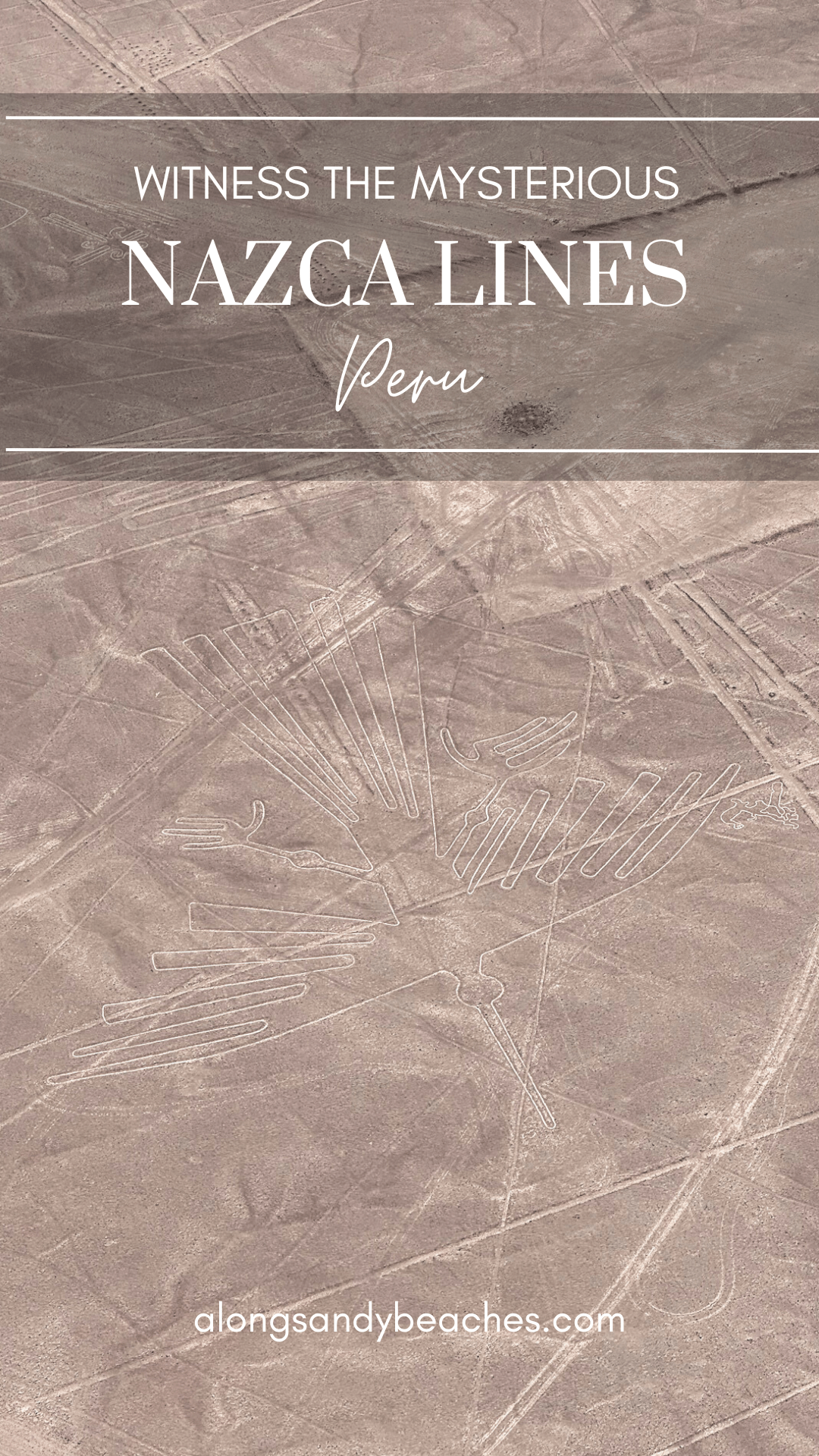 Nazca Travel Guide 2024: Witness the Incredible Nazca Lines
